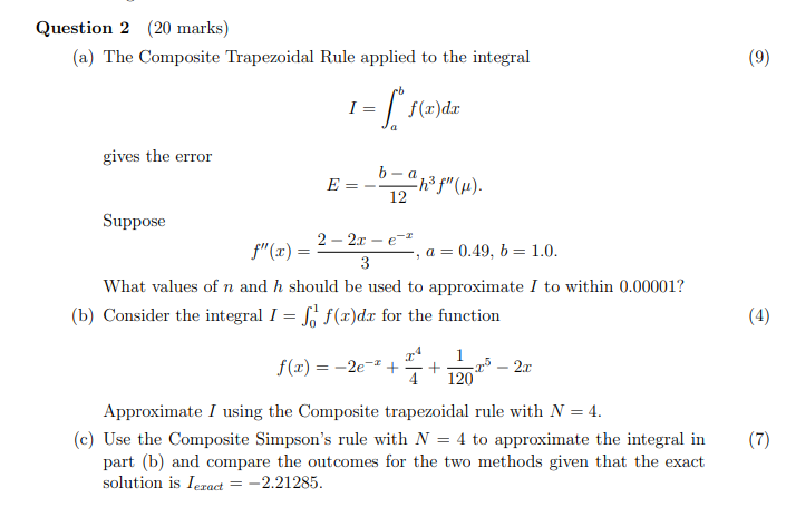 Solved Question 2 (20 marks) (a) The Composite Trapezoidal | Chegg.com