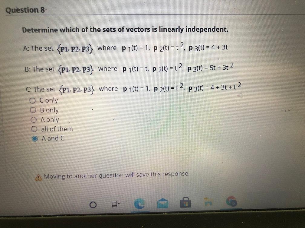 Solved Question 8 Determine which of the sets of vectors is | Chegg.com