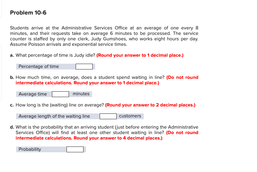 Solved Students arrive at the Administrative Services Office | Chegg.com