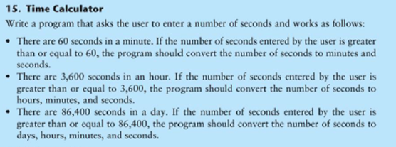 Solved 15. Time Calculator Write a program that asks the | Chegg.com