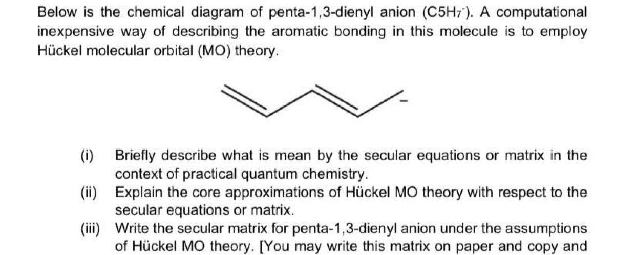Solved Below is the chemical diagram of penta-1,3-dienyl | Chegg.com