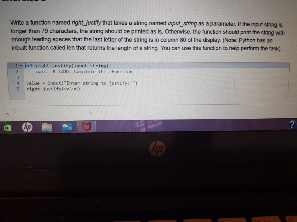 Solved Write a function named right justify that takes a | Chegg.com
