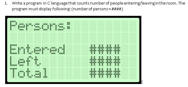 Solved 1 Write A Program In C Language That Counts Number 3826
