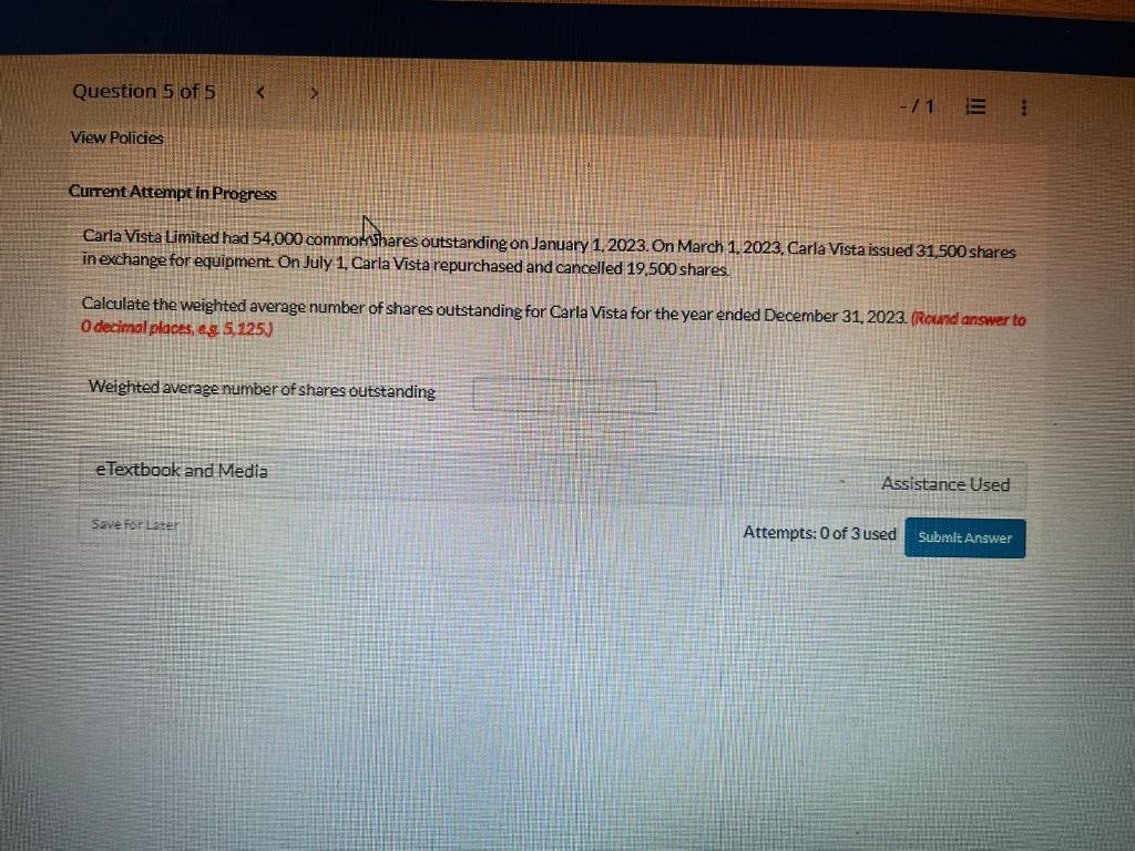 Solved Current Attempt in Progress Carla Vista Limited had | Chegg.com
