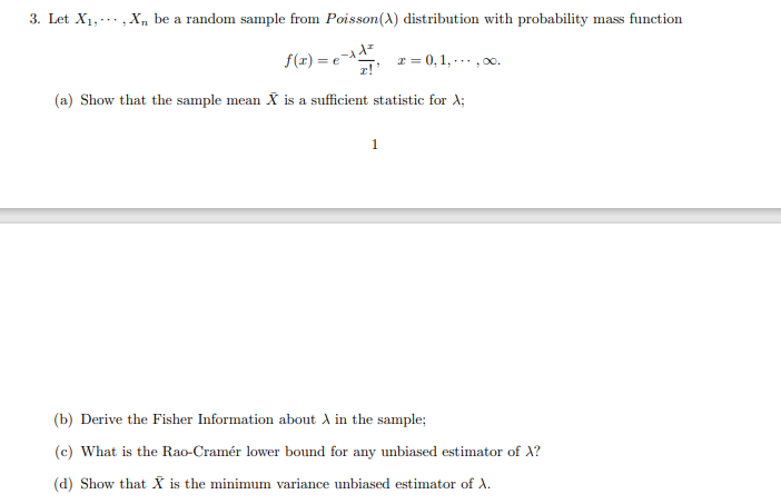 Solved 3. Let X1,⋯,Xn be a random sample from Poisson(λ) | Chegg.com