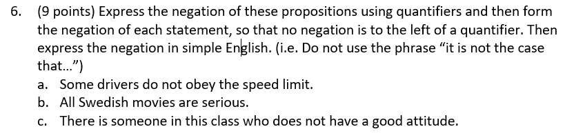 Solved (9 points) Express the negation of these propositions | Chegg.com