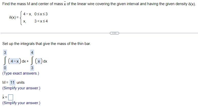 Solved Find the mass M and center of mass x of the linear | Chegg.com