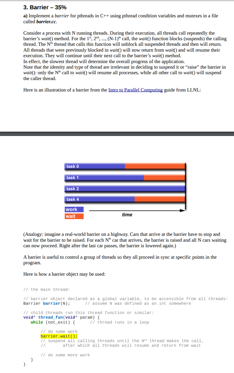 3. Barrier - 35% a) Implement a barrier for pthreads | Chegg.com