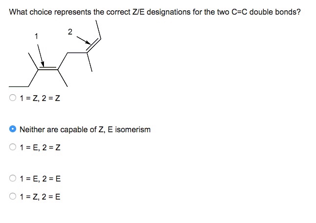 Solved What choice represents the correct Z/E designations | Chegg.com