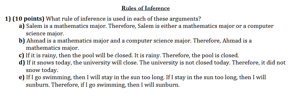 Solved Rules of Inference 1) (10 points) What rule of | Chegg.com Solved Rules of Inference 1) (10 points) What rule of | Chegg.com