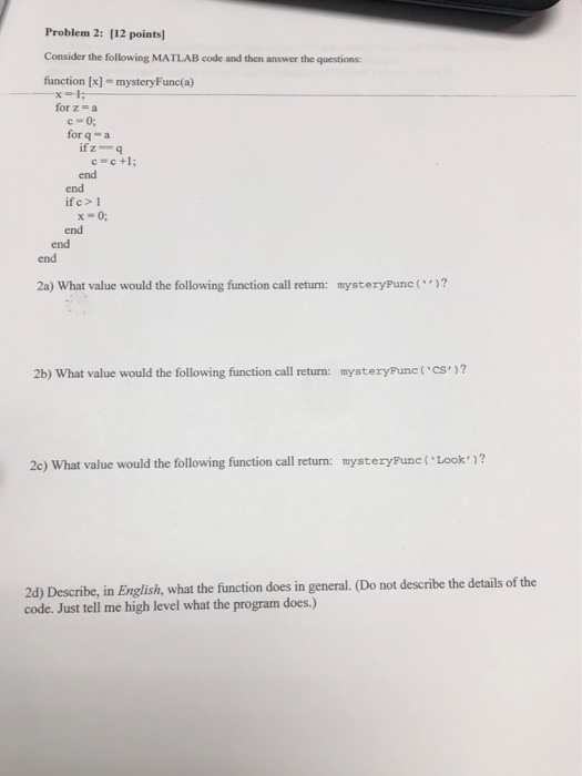 Solved Problem 2: 112 points] Consider the following MATLAB | Chegg.com