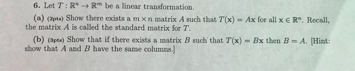 Solved Let T: Rn -> Rm be a linear transformation. | Chegg.com