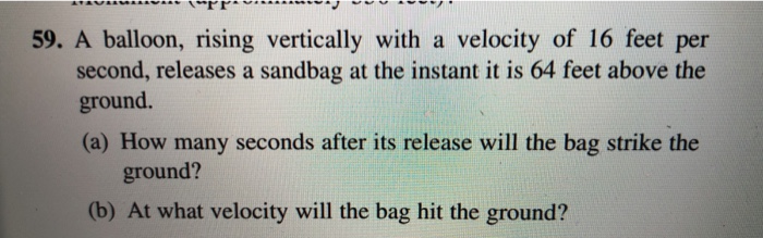 Solved 59. A balloon, rising vertically with a velocity of | Chegg.com