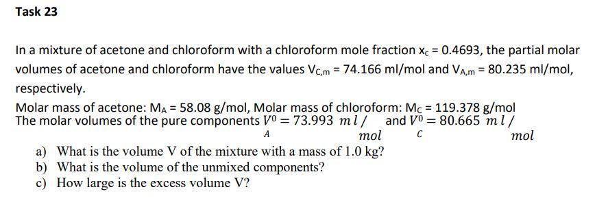 Solved In a mixture of acetone and chloroform with a | Chegg.com