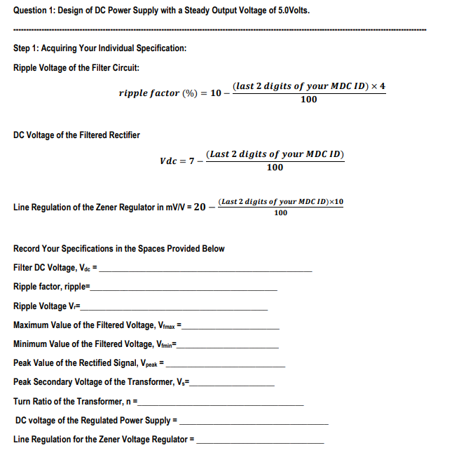 Solved MDC ID Last two digits: 13Question 1: Design of DC | Chegg.com