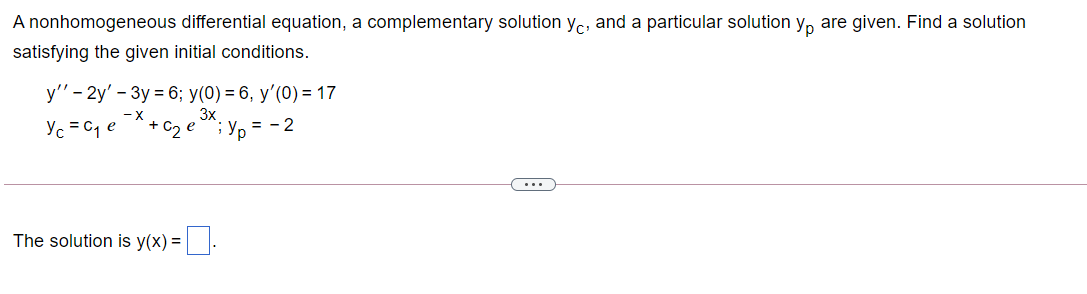 Solved A nonhomogeneous differential equation, a | Chegg.com
