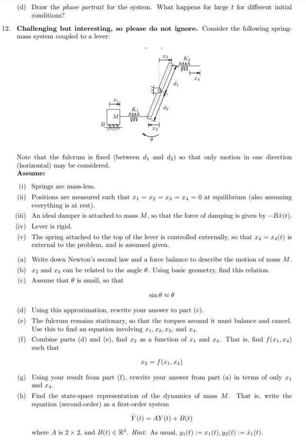 (d) Draw the phase portrait for the system. What | Chegg.com