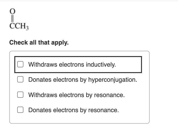 Solved Check all that apply.Withdraws electrons | Chegg.com