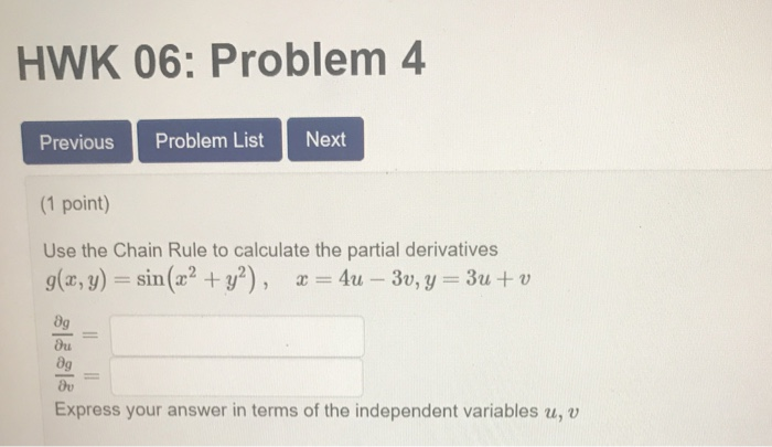 Solved HWK 06: Problem 4 Previous Problem List Next (1 | Chegg.com
