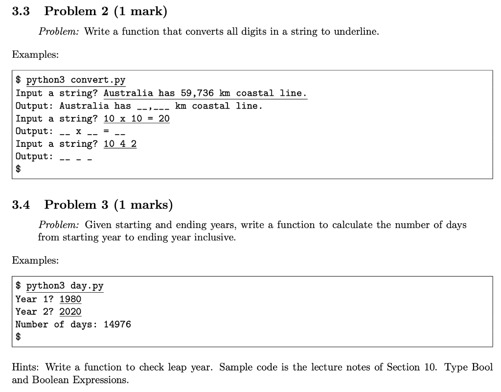 Solved 3.3 Problem 2 (1 mark) Problem: Write a function that | Chegg.com