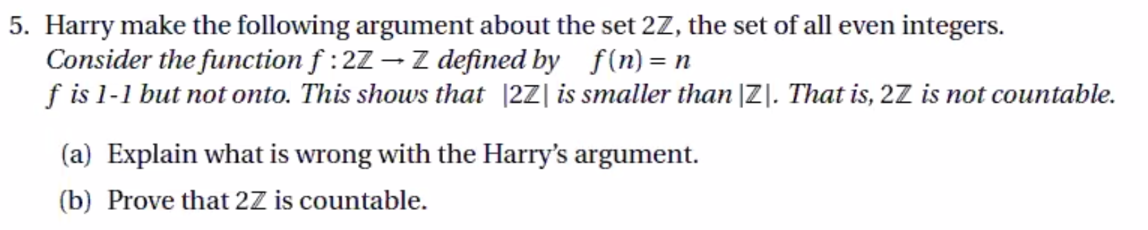 Solved 5. Harry make the following argument about the set | Chegg.com