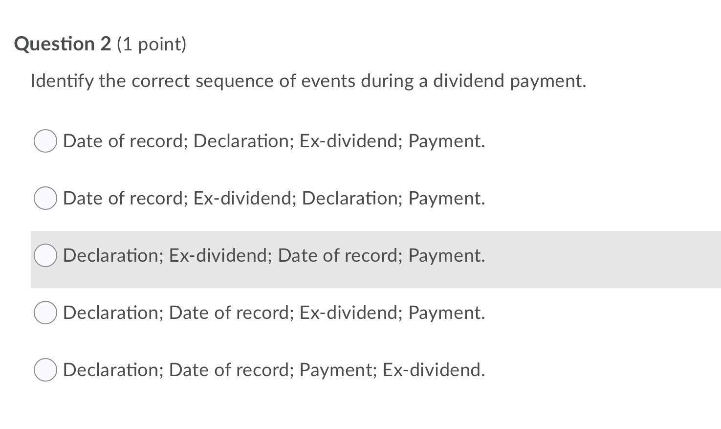 Solved Question 2 (1 point) Identify the correct sequence of | Chegg.com