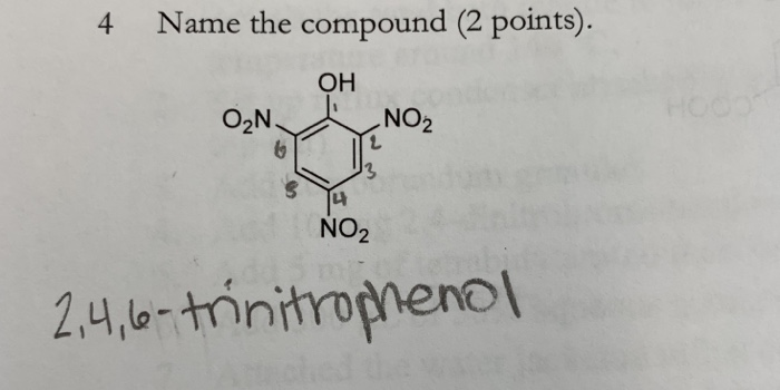 Solved 4 Name the compound (2 points). OH O2N NO2 NO2 | Chegg.com