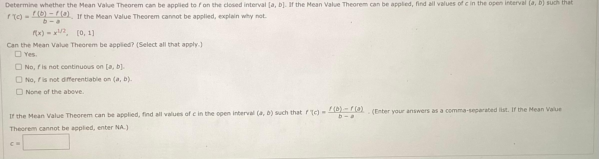 Solved f′(c)=b−af(b)−f(a). If the Mean Value Theorem cannot | Chegg.com