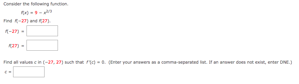 Solved Consider the following function. f(x) = 9 - x2/3 Find | Chegg.com
