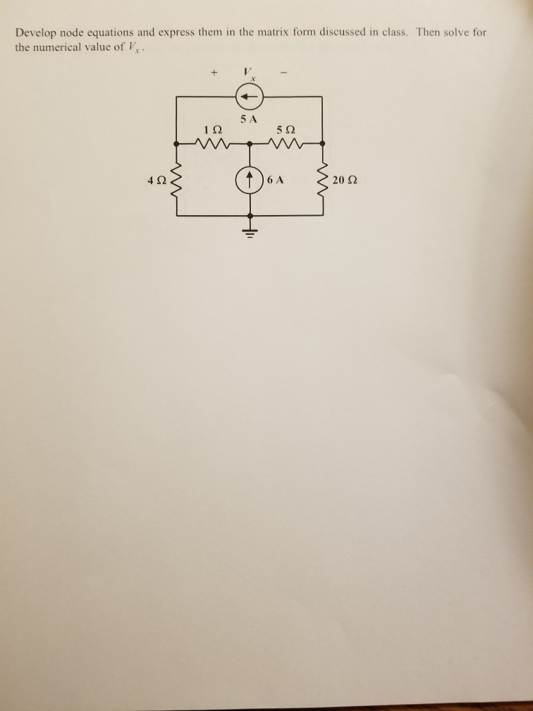 Solved Develop Node Equations And Express Them In The Matrix 4747