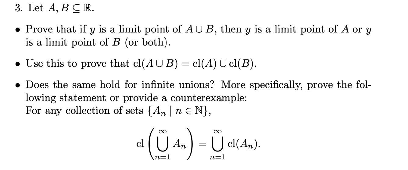 Solved - Prove that if y is a limit point of A∪B, then y is | Chegg.com