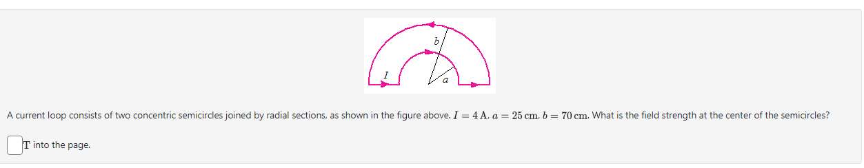 Solved A current loop consists of two concentric semicircles | Chegg.com