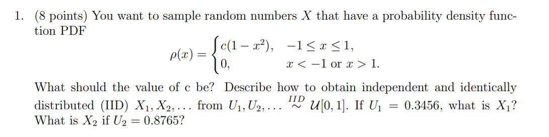 Solved by an EXPERT (8 ﻿points) ﻿You want to ﻿sample random numbers x ...