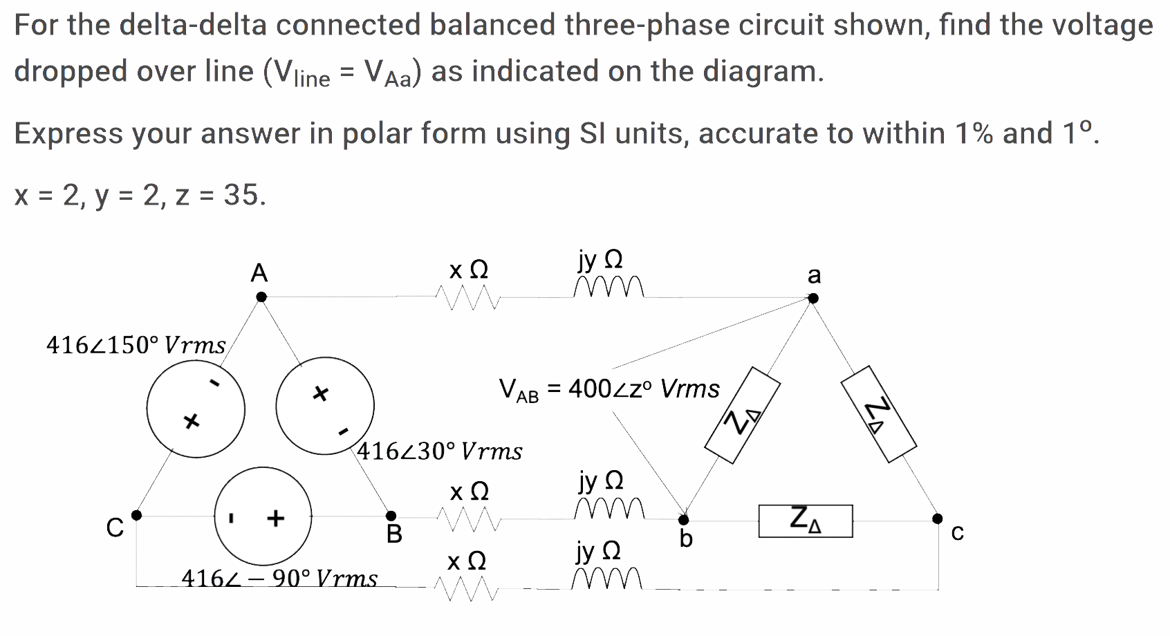 Solved For the delta-delta connected balanced three-phase | Chegg.com
