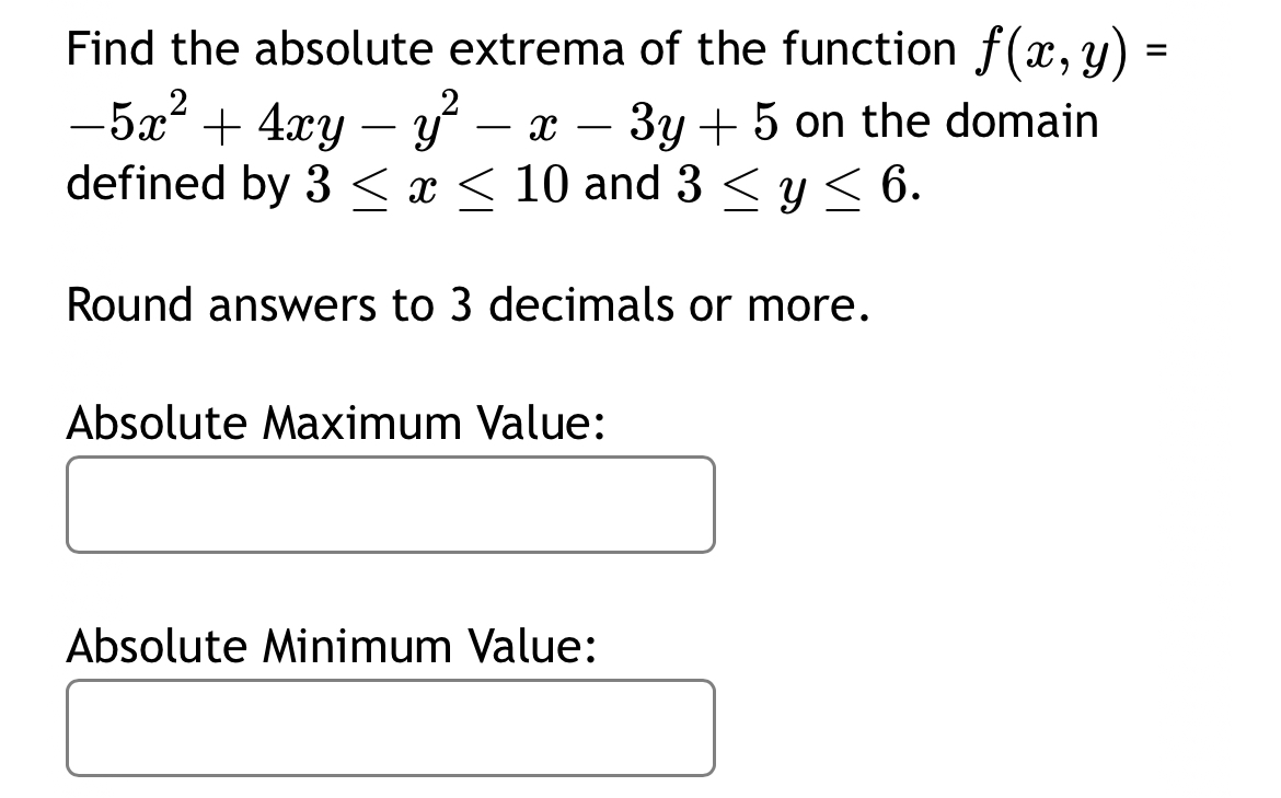 Solved Find the absolute extrema of the function | Chegg.com