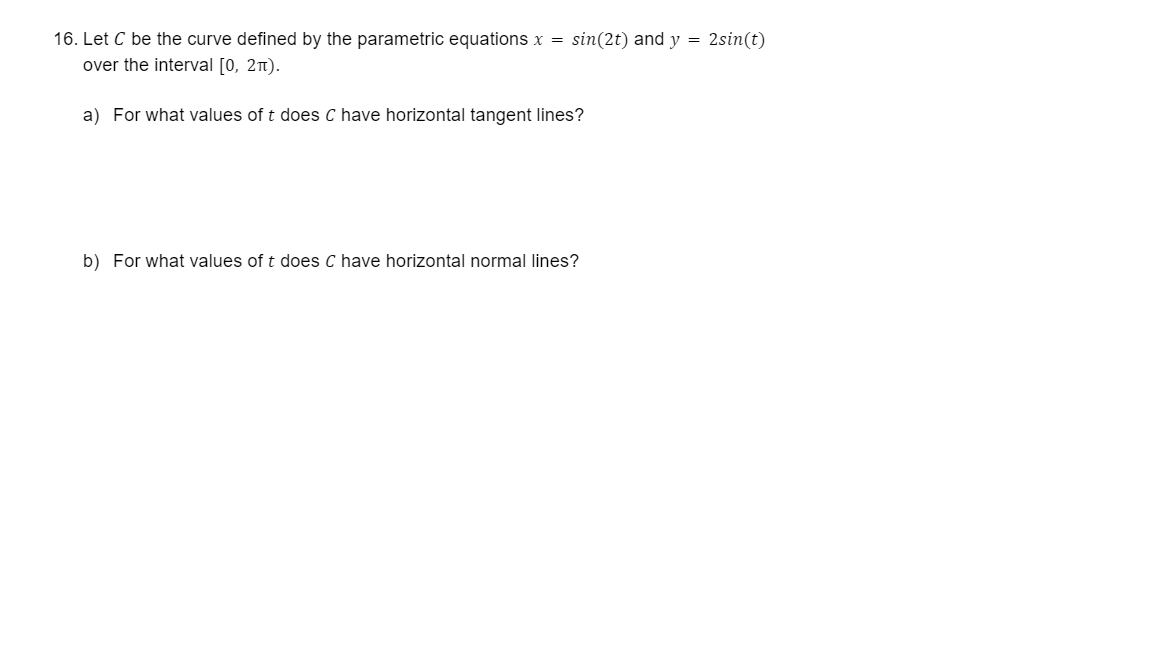 Solved 16. Let C be the curve defined by the parametric | Chegg.com