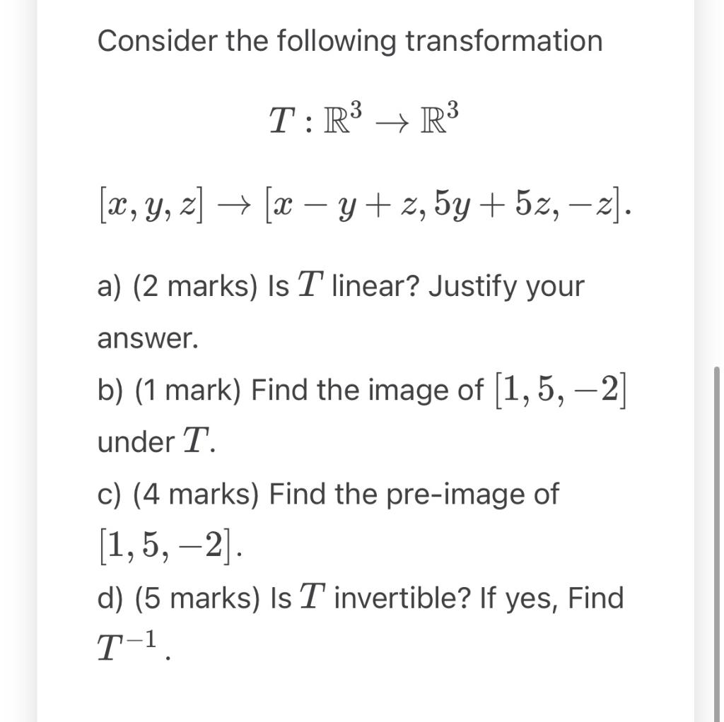 Solved Consider the following transformation | Chegg.com