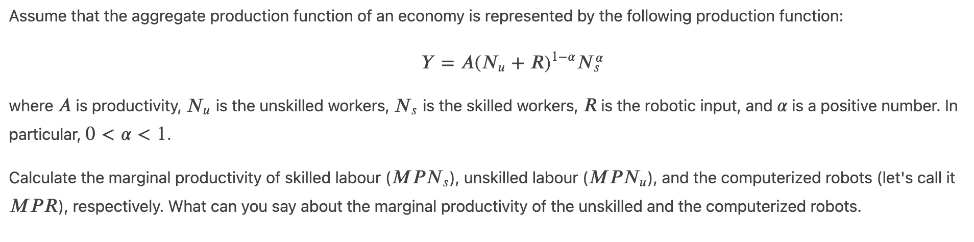 Solved Assume That The Aggregate Production Function Of An