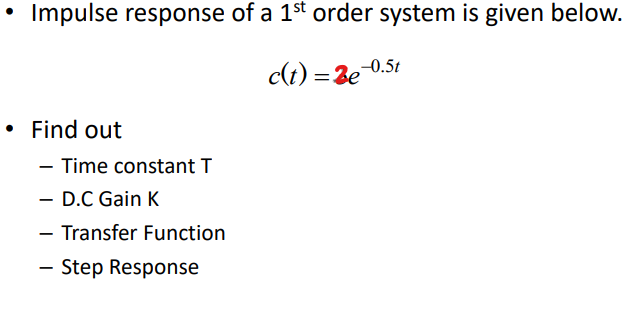 Solved Impulse response of a 1st order system is given | Chegg.com