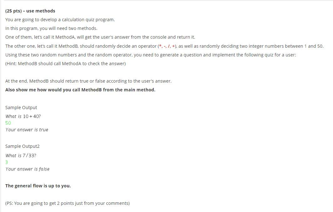 Solved (25 pts) - use methods You are going to develop a | Chegg.com