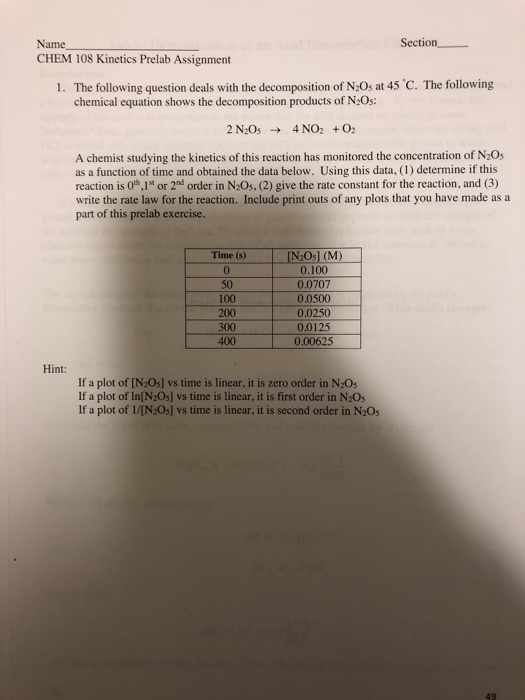 Solved Section Name CHEM 108 Kinetics Prelab Assignment 1. | Chegg.com
