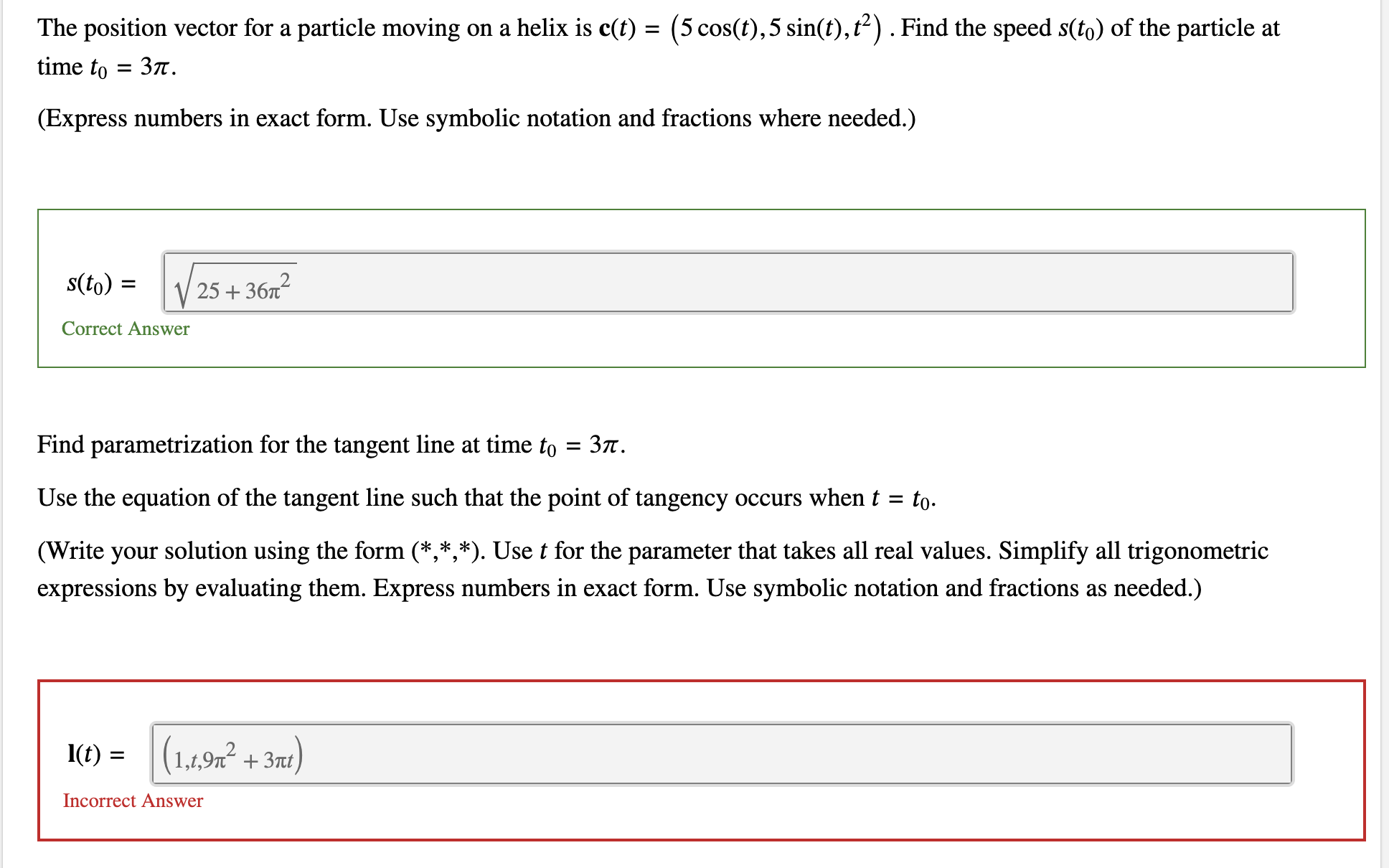 Solved The position vector for a particle moving on a helix | Chegg.com