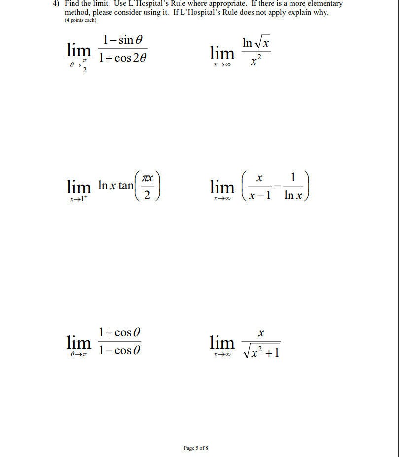 Solved Find the limit. Use L'Hospital's Rule where | Chegg.com
