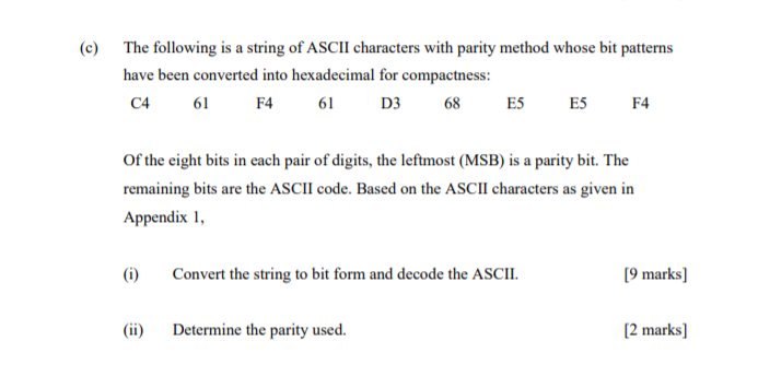 Solved (c) The following is a string of ASCII characters | Chegg.com