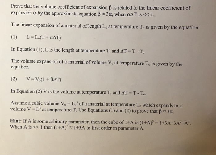 Solved Prove that the volume coefficient of expansion β is | Chegg.com