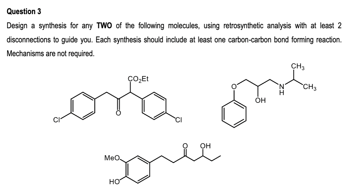Solved Design a synthesis for any TWO of the following | Chegg.com