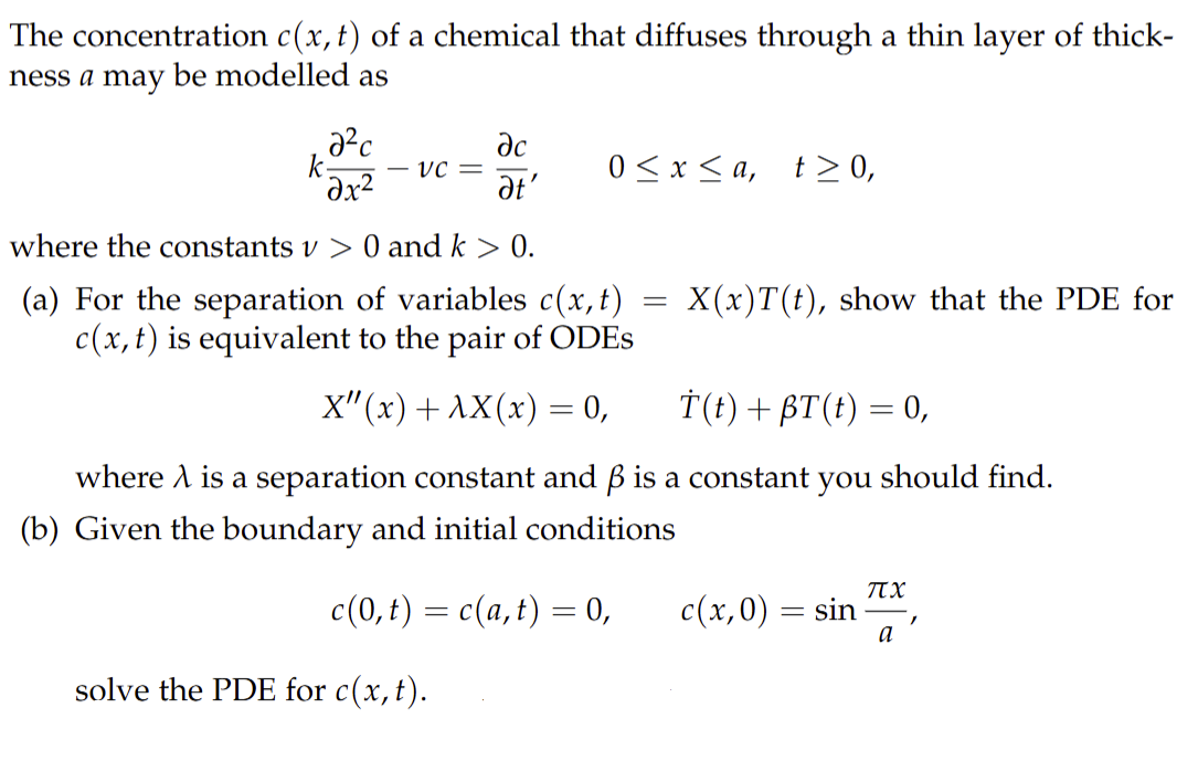 Solved The concentration c(x,t) of ﻿a chemical that diffuses | Chegg.com