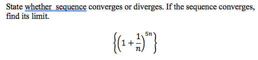 Solved State whether sequence converges or diverges. If the | Chegg.com