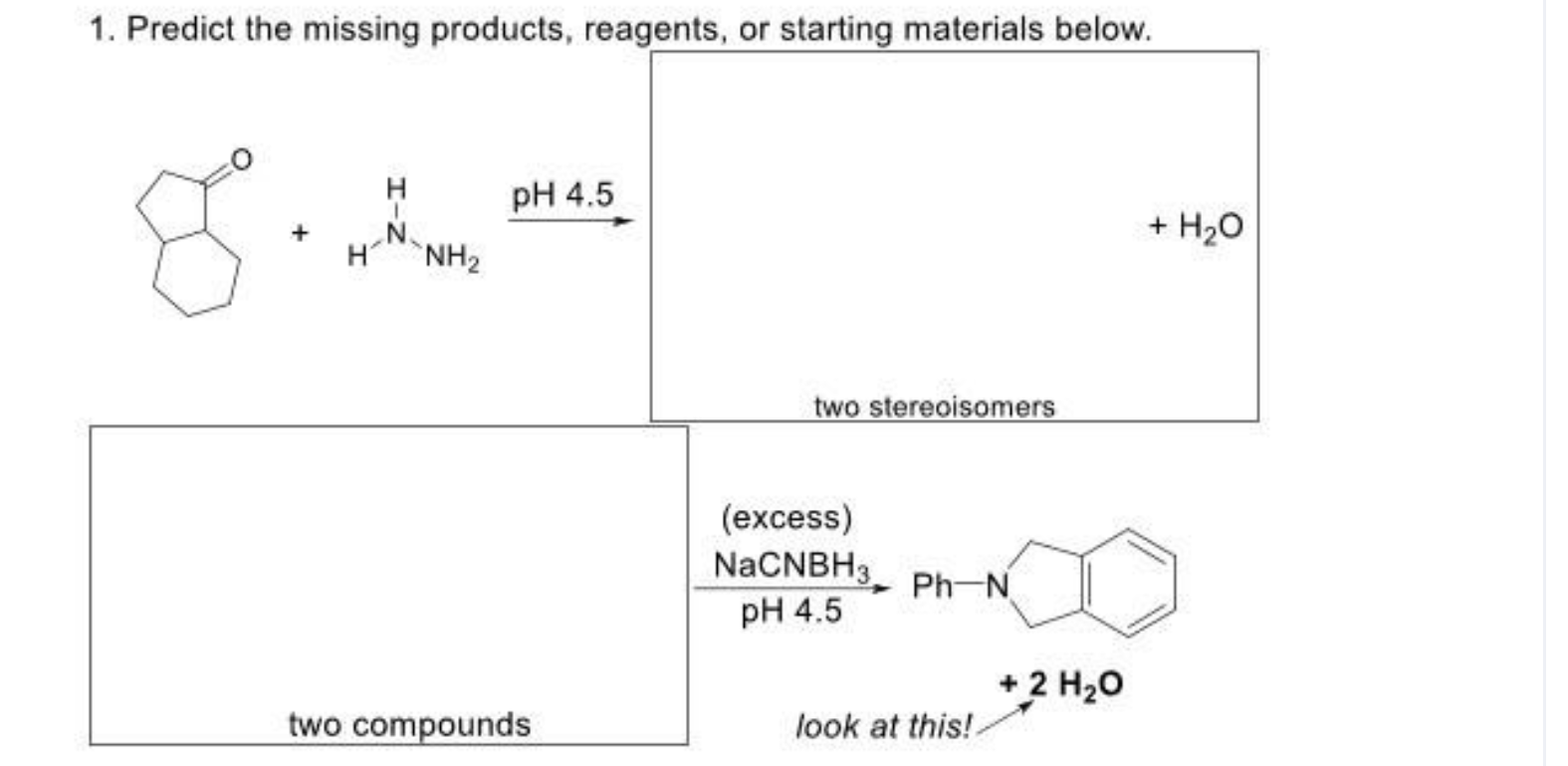 Solved 1. Predict the missing products, reagents, or | Chegg.com