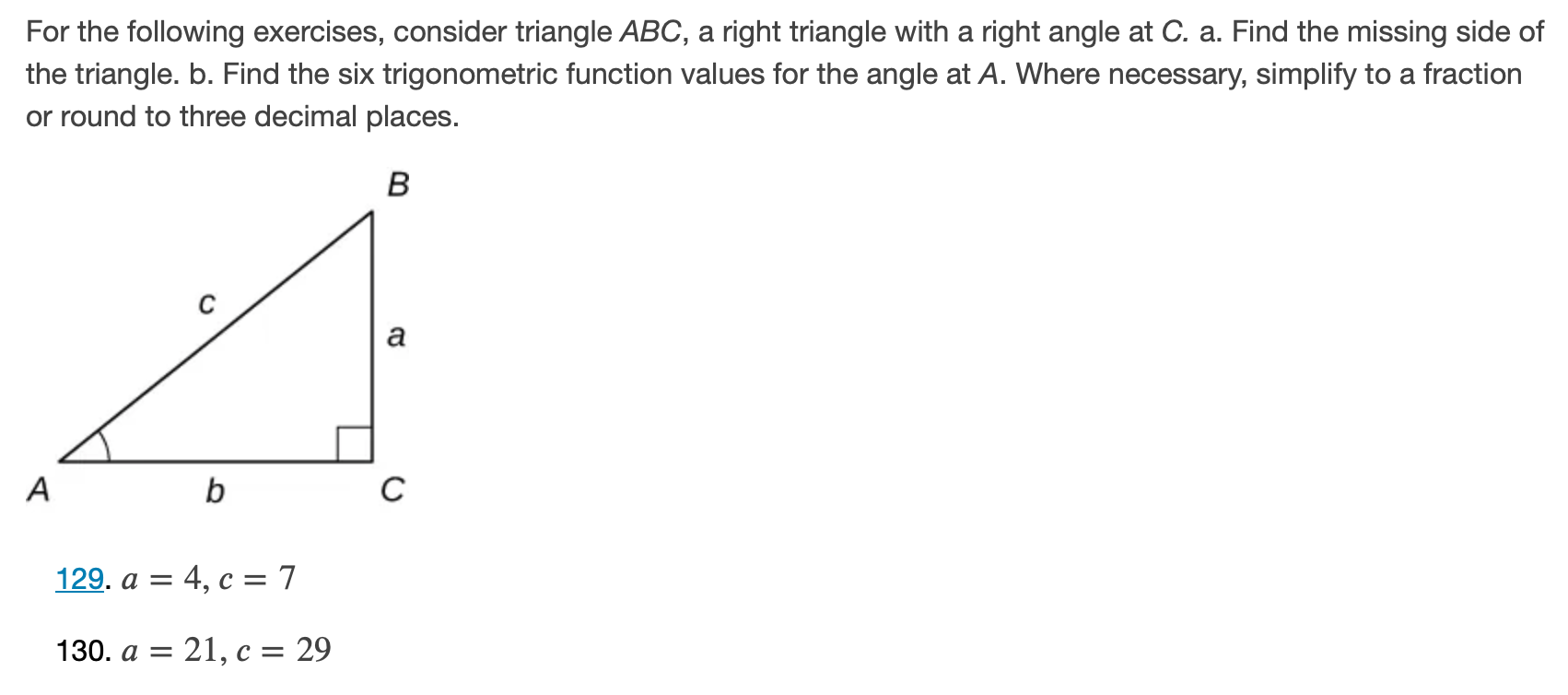 Solved For the following exercises, consider triangle ABC, a | Chegg.com